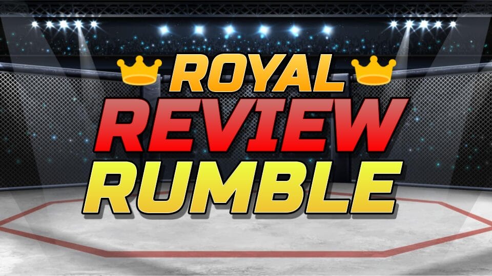 Royal Review Rumble (2) – EMC2 Learning